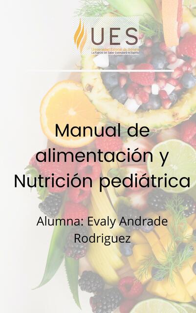 Manual de Alimentación y Nutrición Pediátrica | Nutriologa Evaly Andrade | uDocz