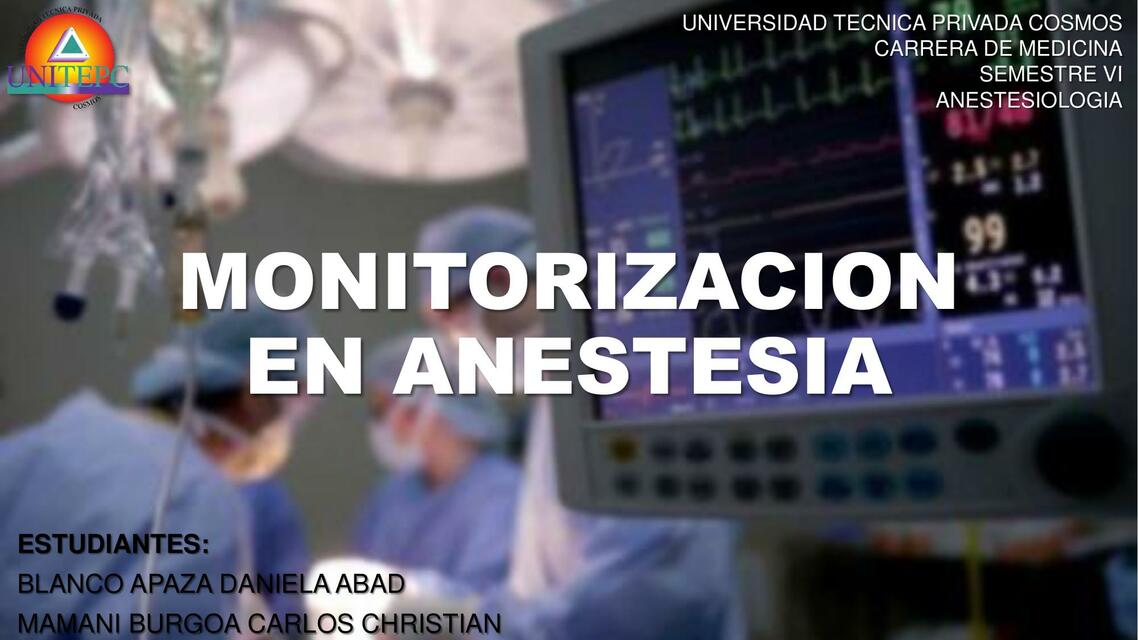 Monitorización en Anestesia | Daniela Blanco | uDocz