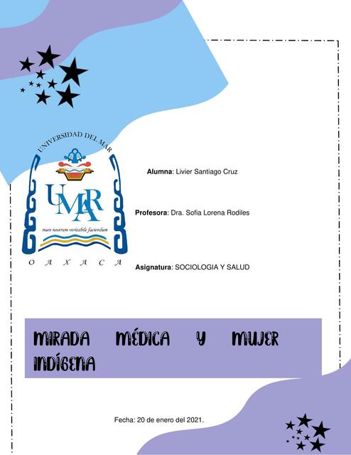 MIRADA MEDICA Y MUJER INDIGENA | Livier Santiago Cruz | uDocz