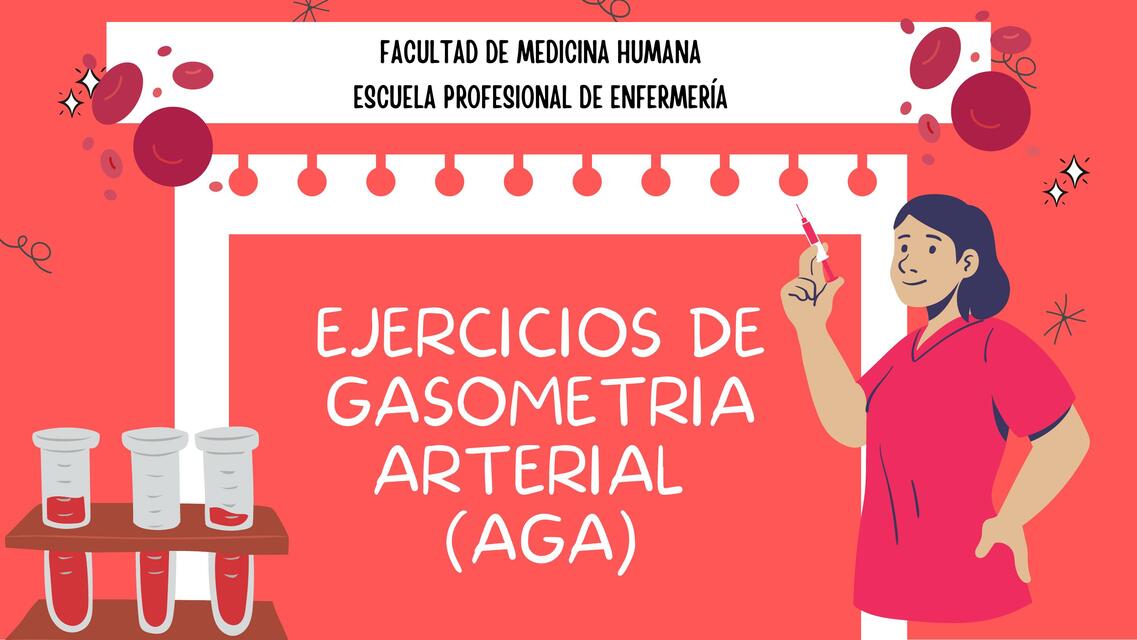 Ejercicios de gasometria arterial (AGA) | FIORELLA RAMIREZ | uDocz