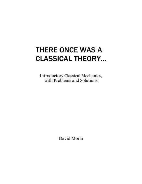 AAA David Morin There once was a Classical Physics | Dania | uDocz