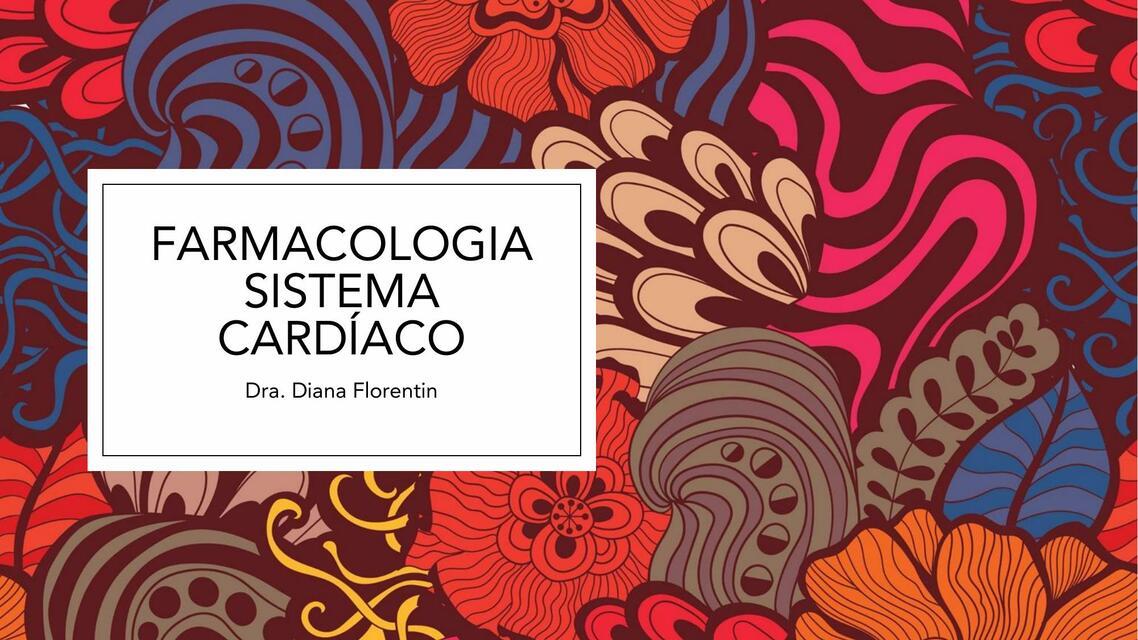 Farmacologia sistema cardíaco Inotropicos positivo | Meli Gonzalez | uDocz