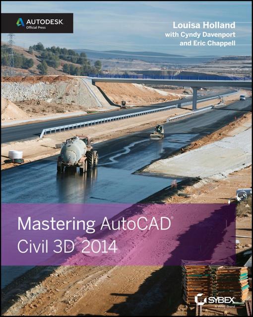 Mastering AutoCAD Civil 3D | Jesus Marcelo Sanabria Álvarez | uDocz