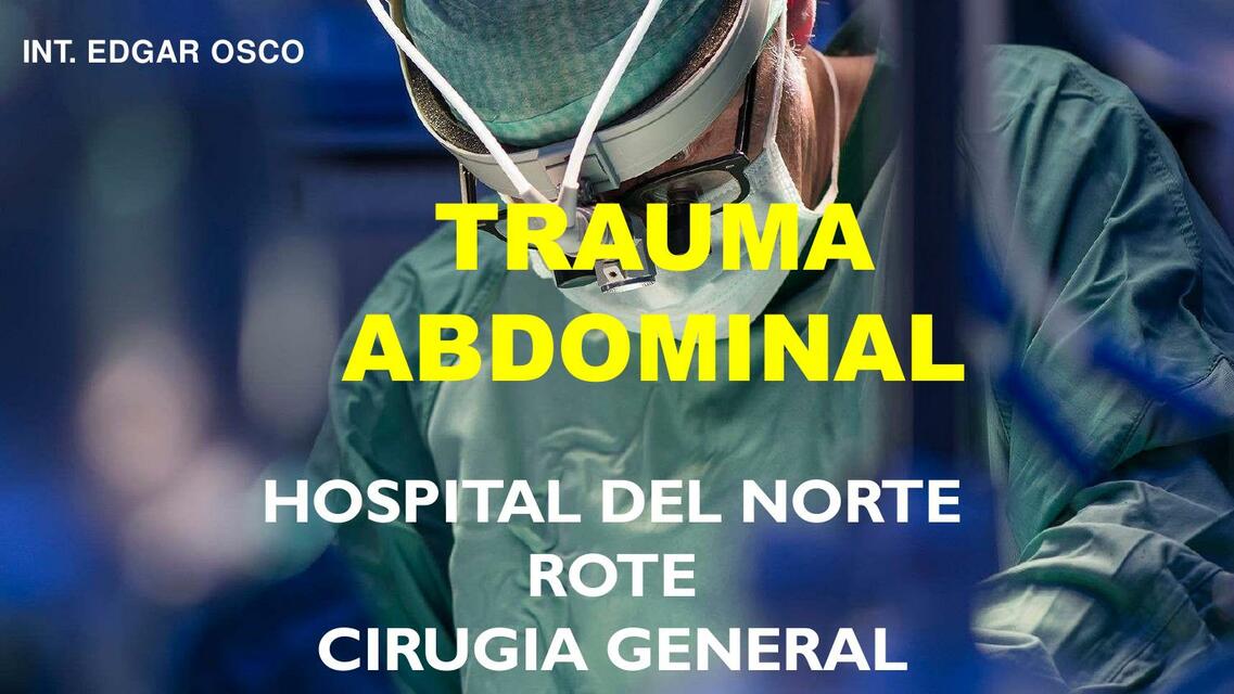 trauma abdominal | Edgar Osco | uDocz