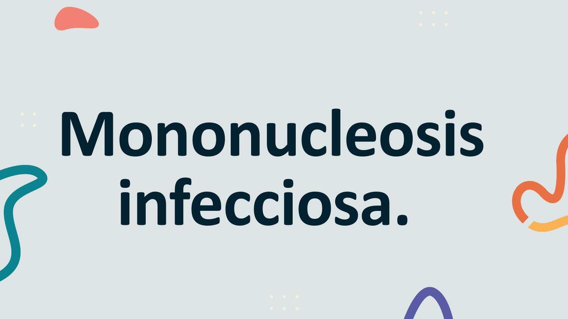 Flashcards de Mononucleosis infecciosa | Por Doctorada11 | uDocz