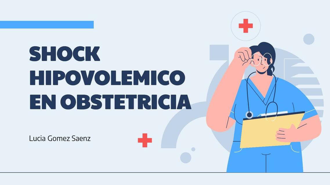 Shock hipovolemico en obstetricia | Lucia del Carmen Beatriz Gomez ...