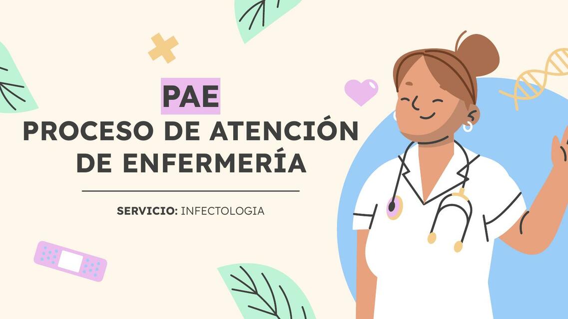 Pae proceso de atención de enfermería | Nursing_assist4nce | uDocz