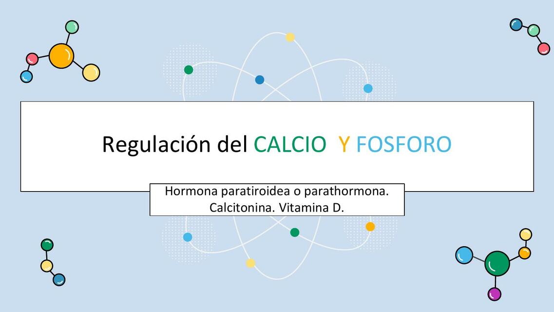 Regulación del Calcio y Fóforo ii | Maycol Gutiérrez | uDocz