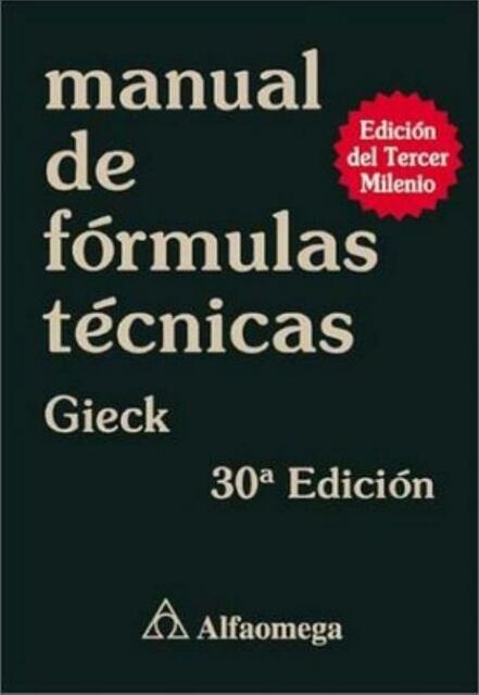 Manual de Formulas Tecnicas 30a Ed Kurt | César Zahid Ruiz López | uDocz
