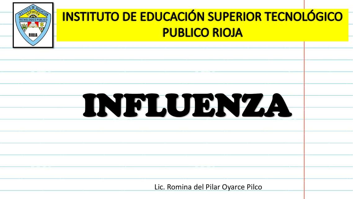 Influenza Romina Del Pilar Oyarce Pilco Udocz