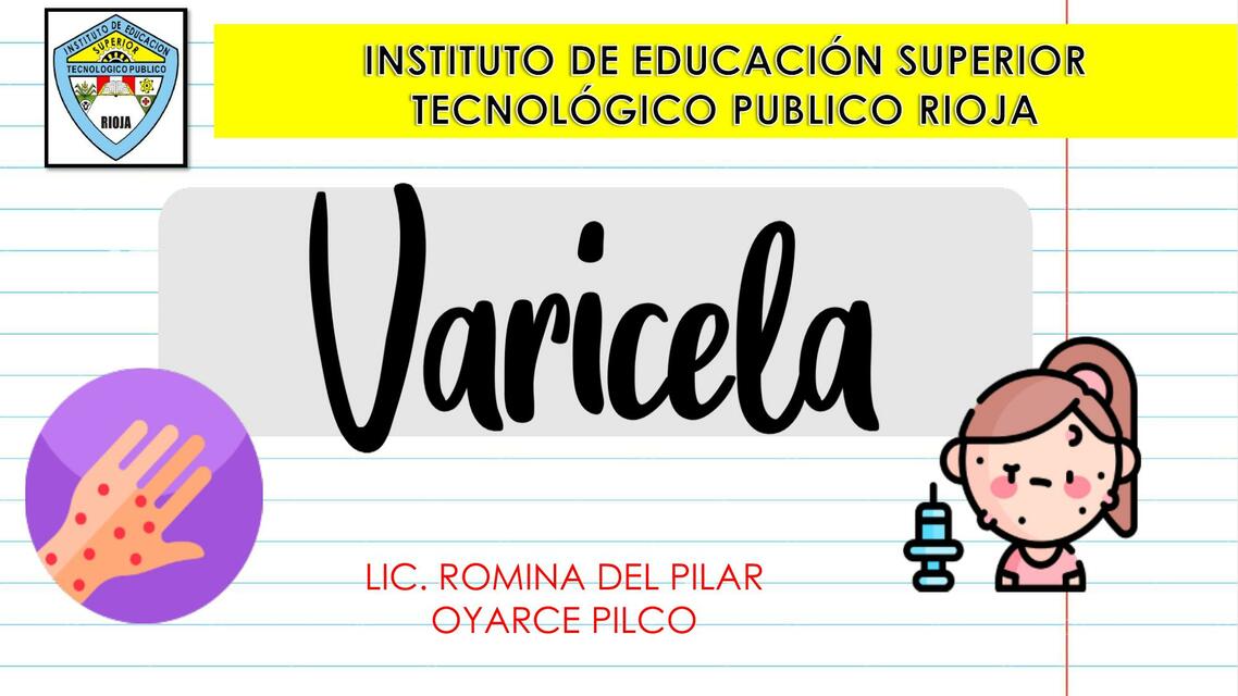 Varicela En Enfermería Romina Del Pilar Oyarce Pilco Udocz