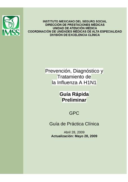 Prevención Diagnóstico Y Tratamiento De La Influenza A H1n1 Diana