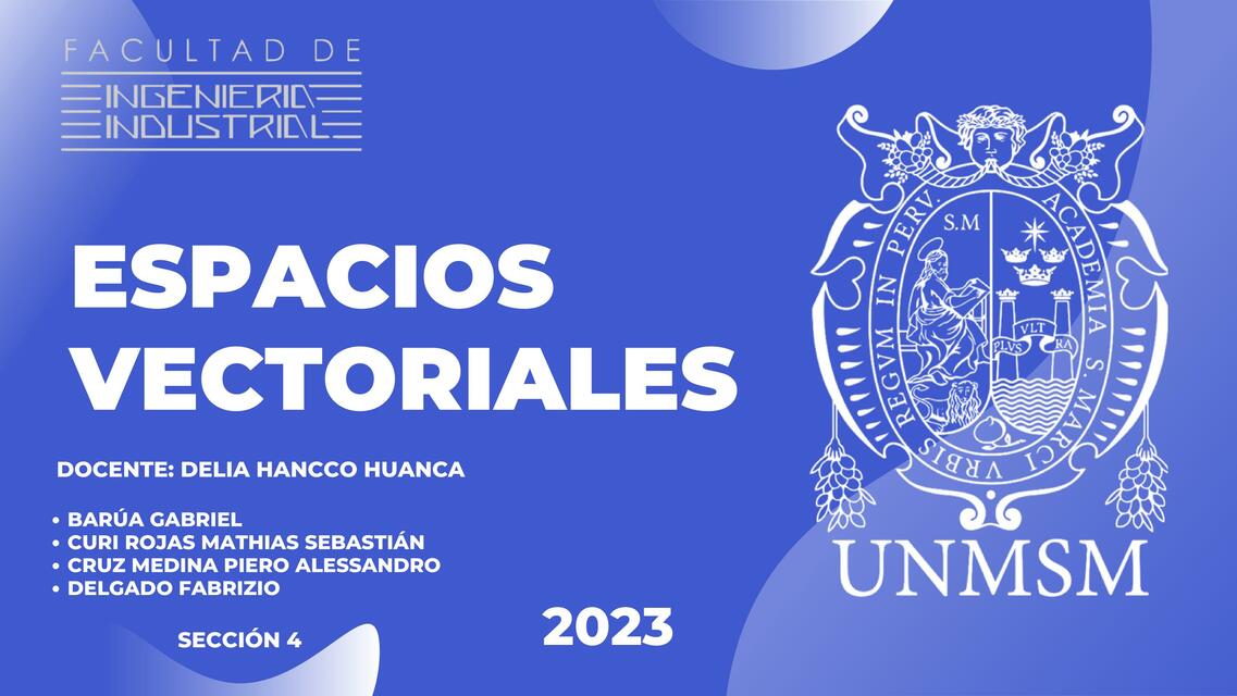 ESPACIOS VECTORIALES | GABRIEL EDUARDO BARUA HORNA | uDocz