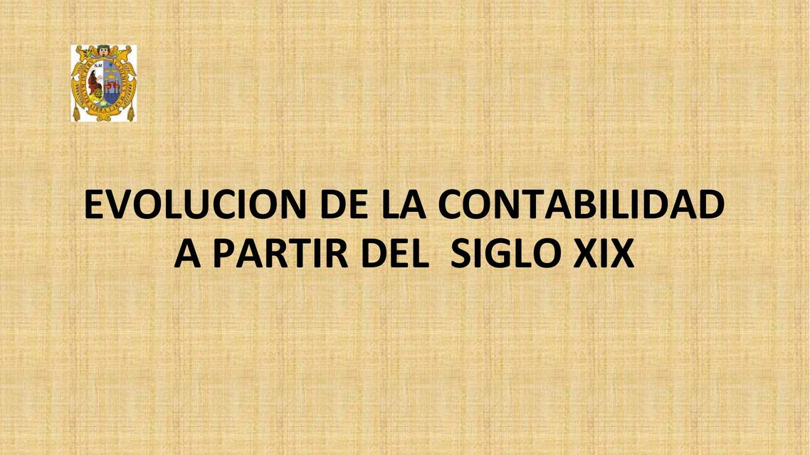 Evolución de la Contabilidad a Partir del Siglo XIX | Valeri KAI | uDocz