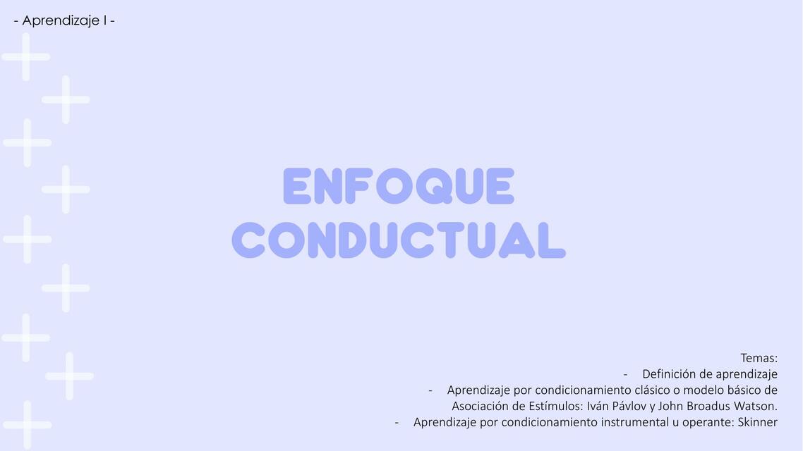 Enfoque conductual - Semana 11 - Psicología | uDocz