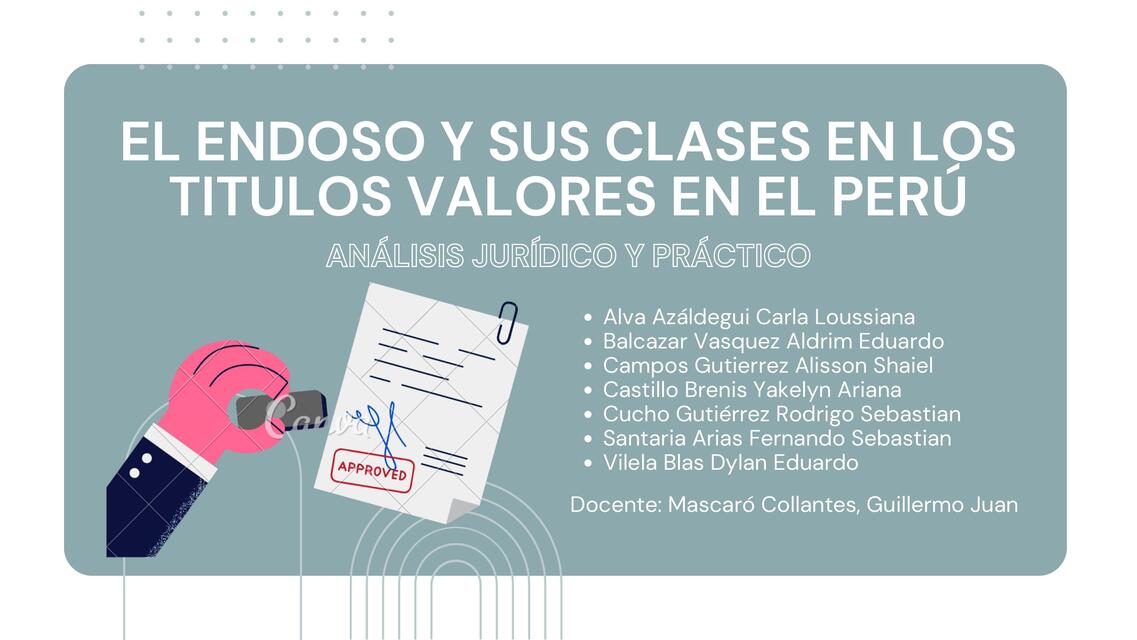 El endoso y sus clases en los títulos valores en el Perú | Astrid ...