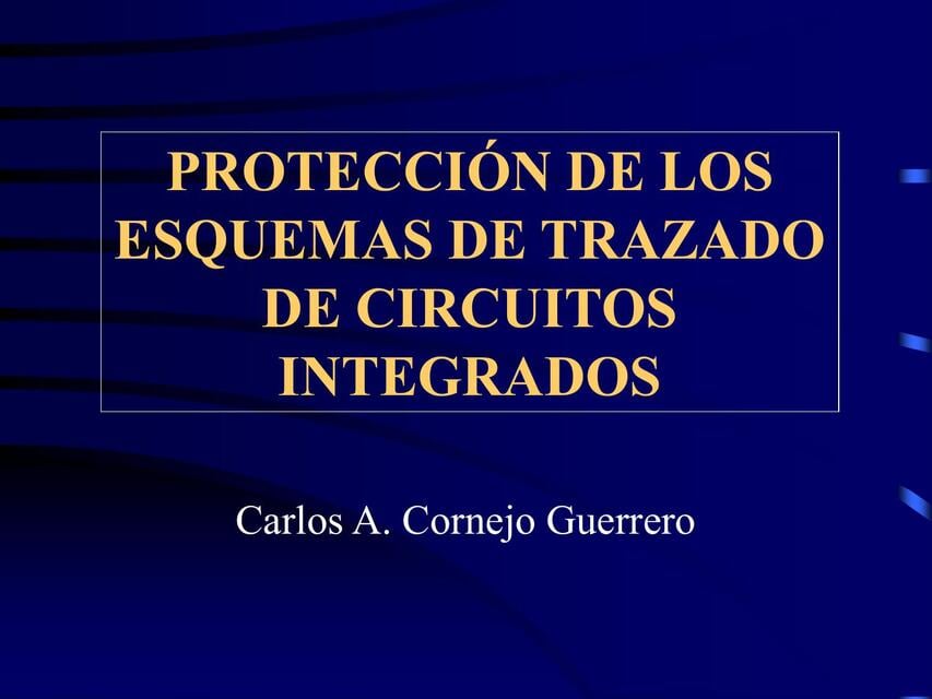 Protección de los esquemas de trazado de circuitos integrados | ILEEN ...