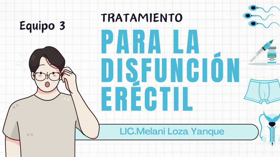 Tratamiento para la disfunción eréctil | Margarita Zamora | uDocz