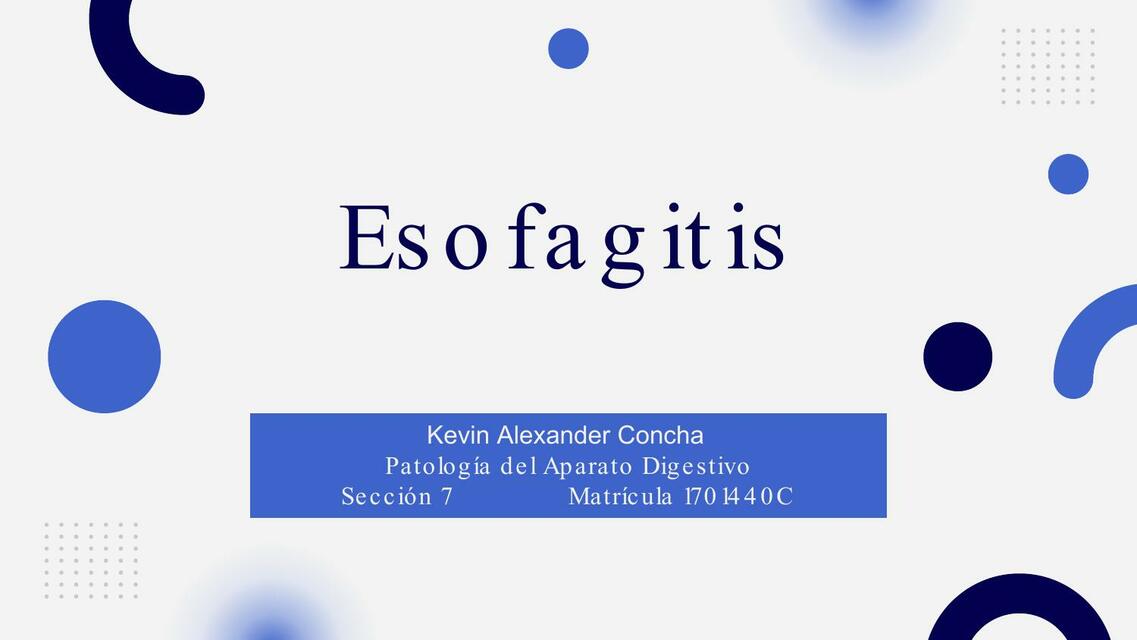 Esofagitis | Kevin Alexander Concha | uDocz
