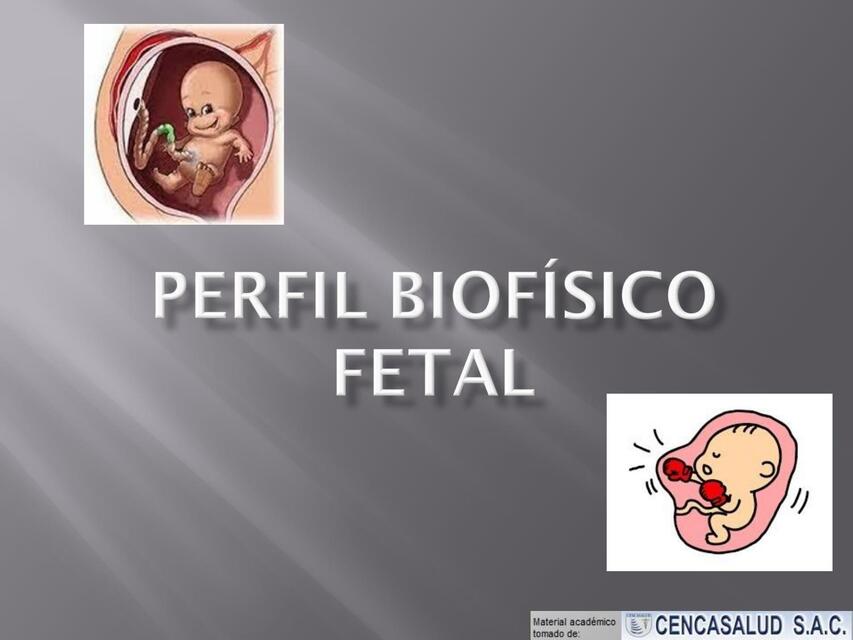 Perfil Biofísico Fetal | tali de la rosa | uDocz
