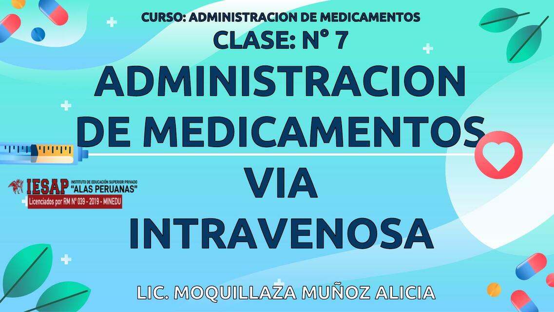 Administracion de medicamentos intravenosa | ENFERMERIA | uDocz