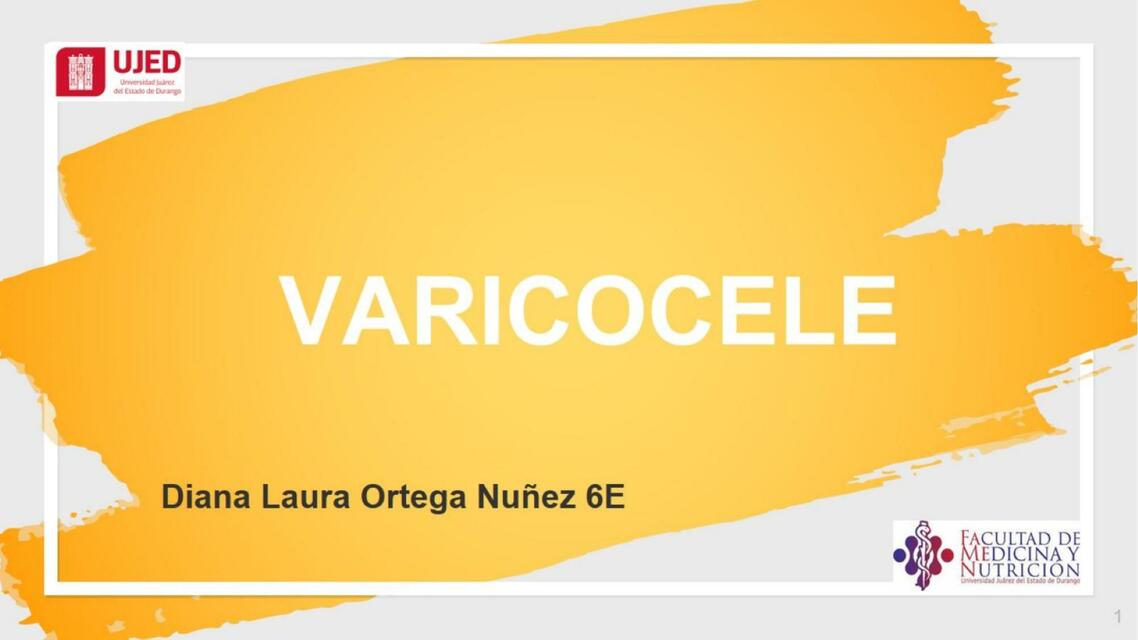 Varicocele Hidrocele Cancer testicular Orquitis y | Diana Laura Ortega ...