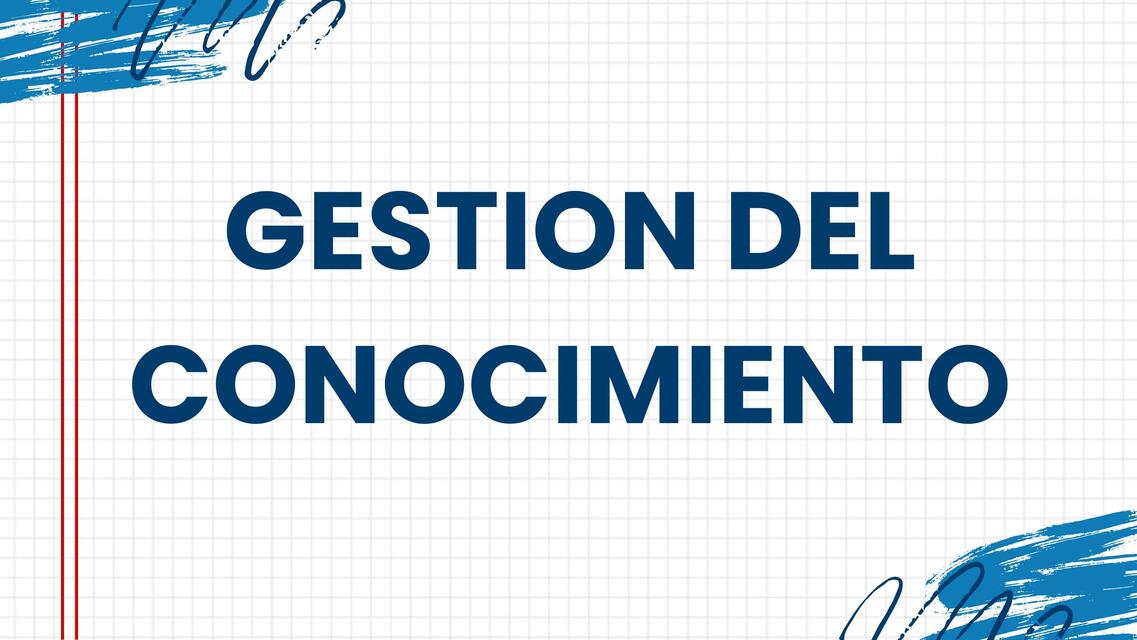 Gestión del conocimiento | PsicoApuntes | uDocz