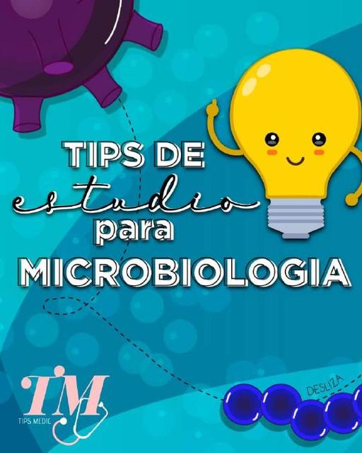 TIPS PARA AROBAR MICROBIOLOGÍA | Tips Medic | uDocz