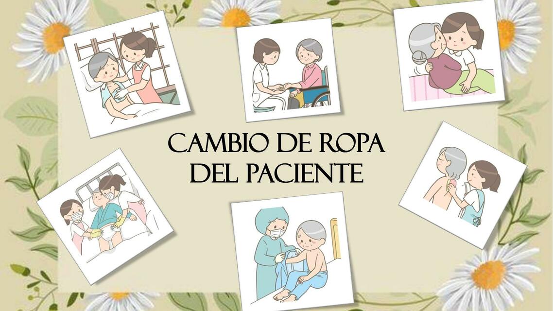 Cambio de ropa del Paciente | LEONARD HERRERA PEREZ | uDocz