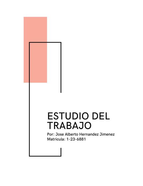Flashcards de Estudio del trabajo | Por Jose Hernandez | uDocz