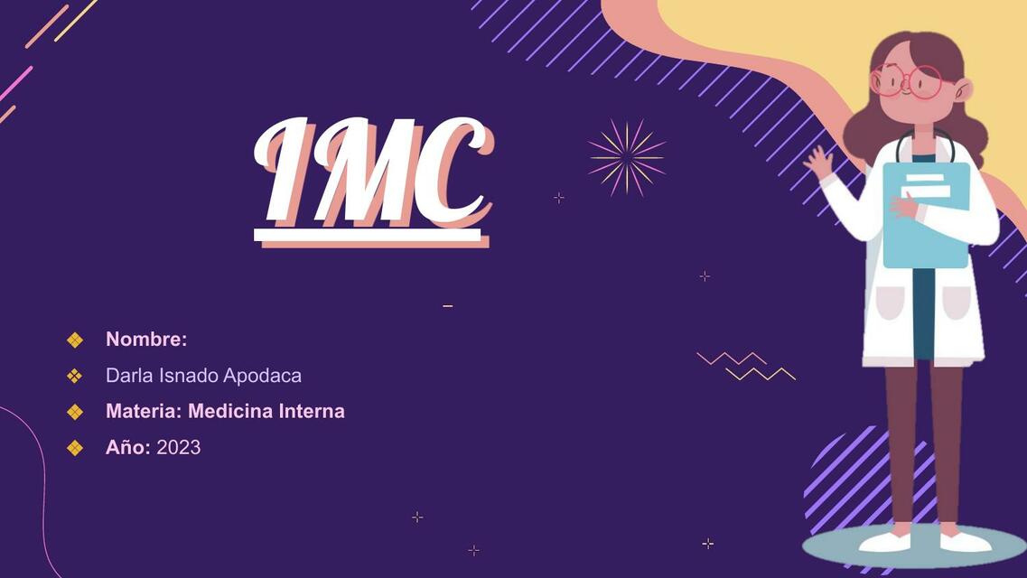 ÍNDICE DE MASA CORPORAL- IMC | SCEM-UMSS Bolivia | uDocz