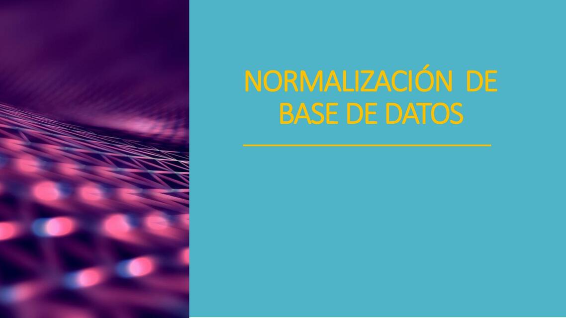 NORMALIZACIÓN DE BASE DE DATOS | INDUX | uDocz