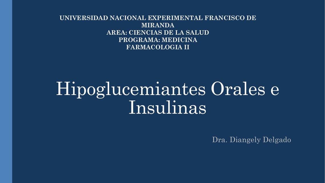 Hipoglicemiantes Orales e Insulinas | ayudadita | uDocz