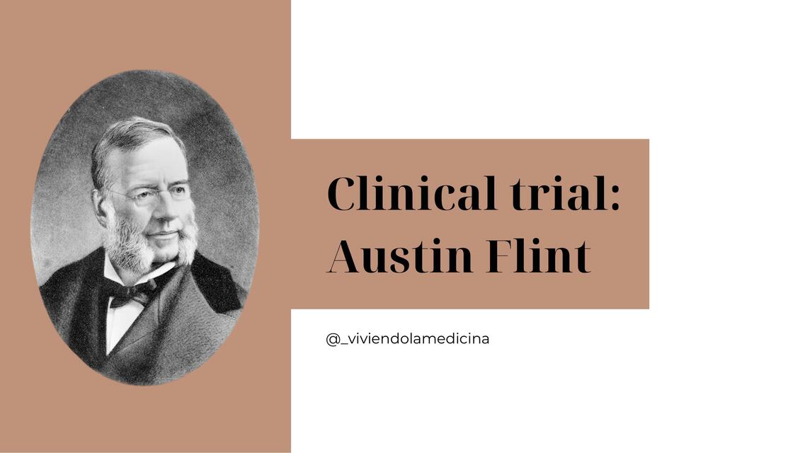 Clinical trial Austin Flint | Viviendo la medicina | uDocz