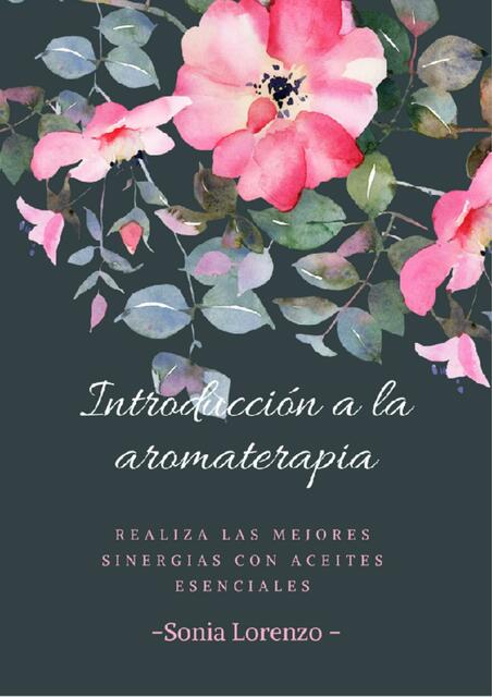 Introducción a la Aromaterapia | J. UnU | uDocz