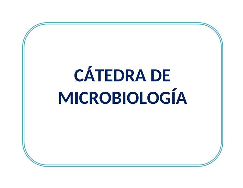 Cátedra de Microbiología | Paola B. Nina Murillo | uDocz