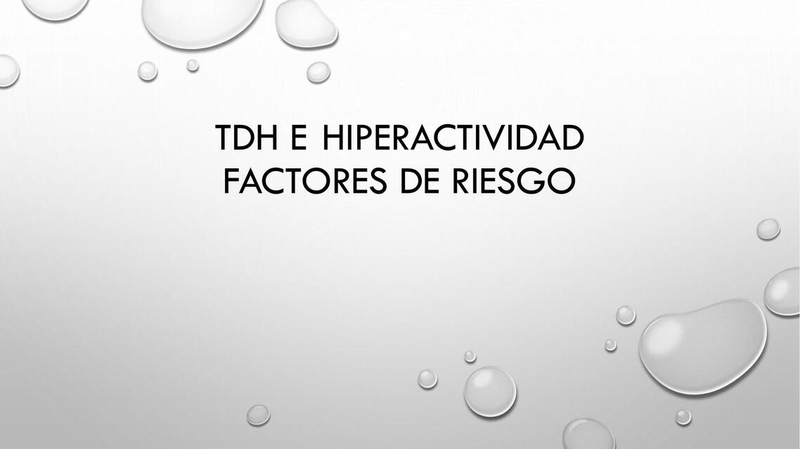 TDH E HIPERACTIVIDAD | nursing apuntes | uDocz
