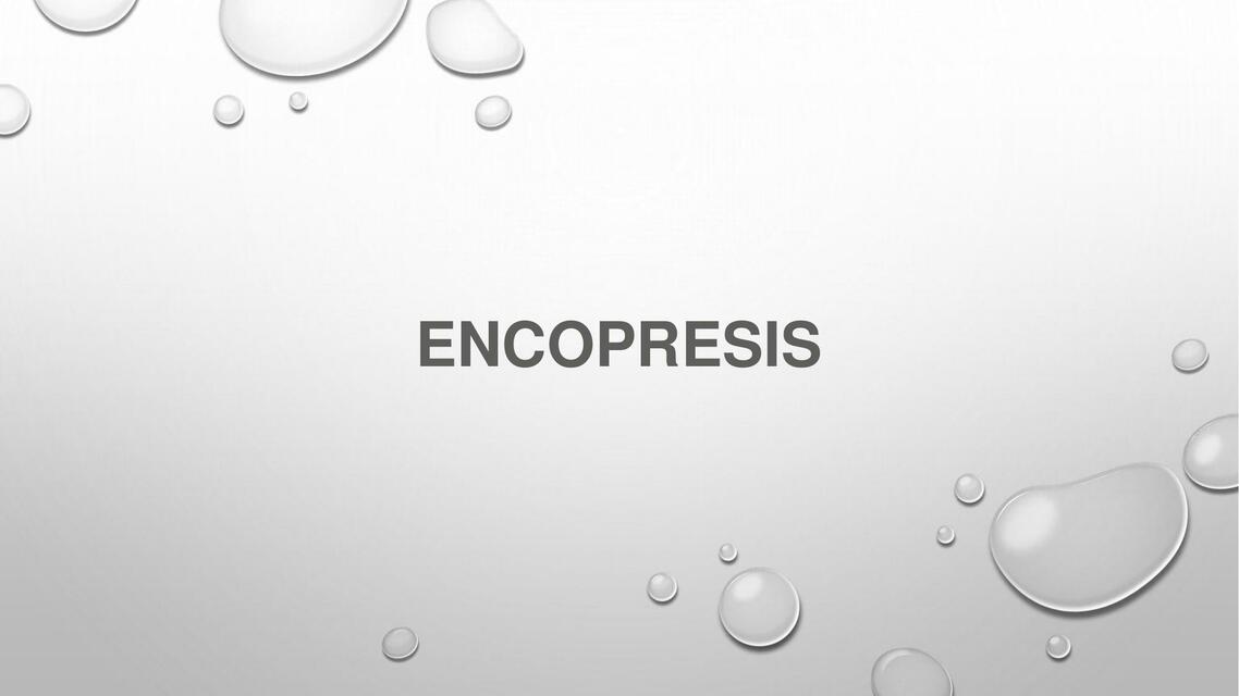 ENCOPRESIS | nursing apuntes | uDocz