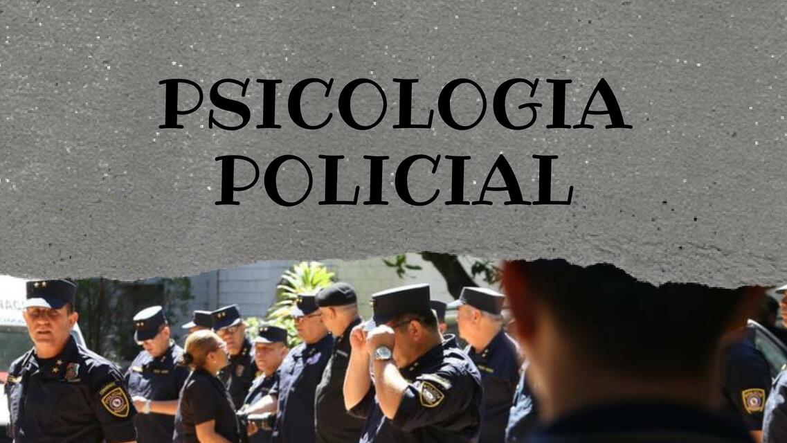 Psicología Policial | Maleja | uDocz
