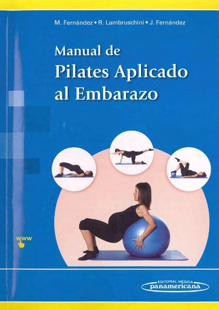 MANUAL DE PILATES APLICADO AL EMBARAZO M FERNANDEZ | Elitt Espinoza | uDocz