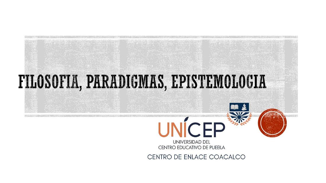 Flashcards de FILOSOFIA PARADIGMAS EPISTEMOLOGIA TEORIAS Y SISTE | Por ...
