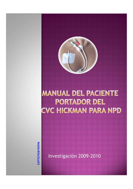 Manual del Paciente Portador del CVC Hickman para NPD | Enfermería | uDocz