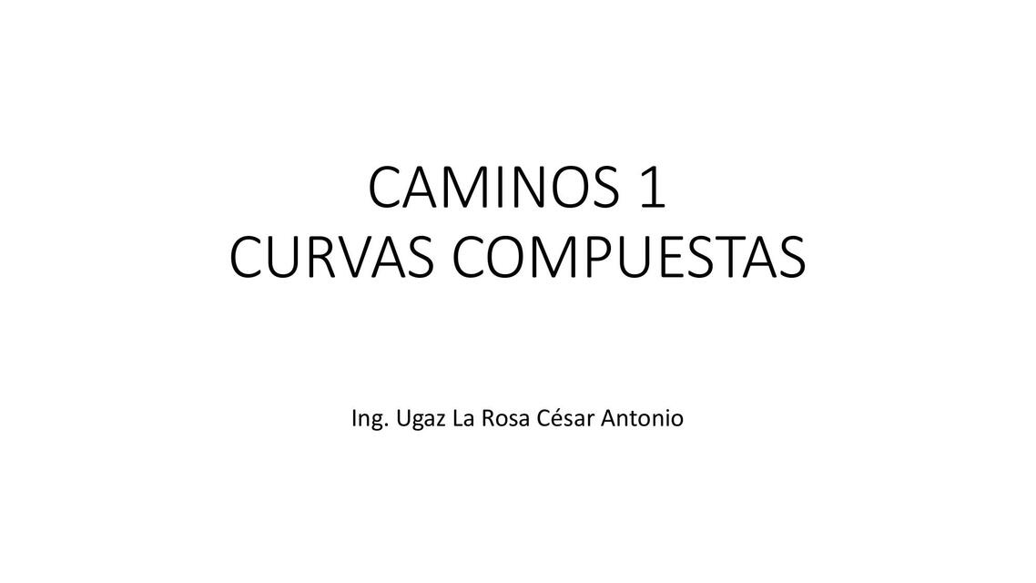 Curvas compuestas | ALFREDO IMATA CANARI | uDocz