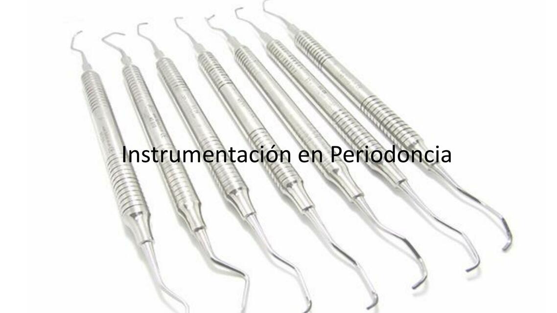 Instrumentación en Periodoncia | Rexi Sempay | uDocz