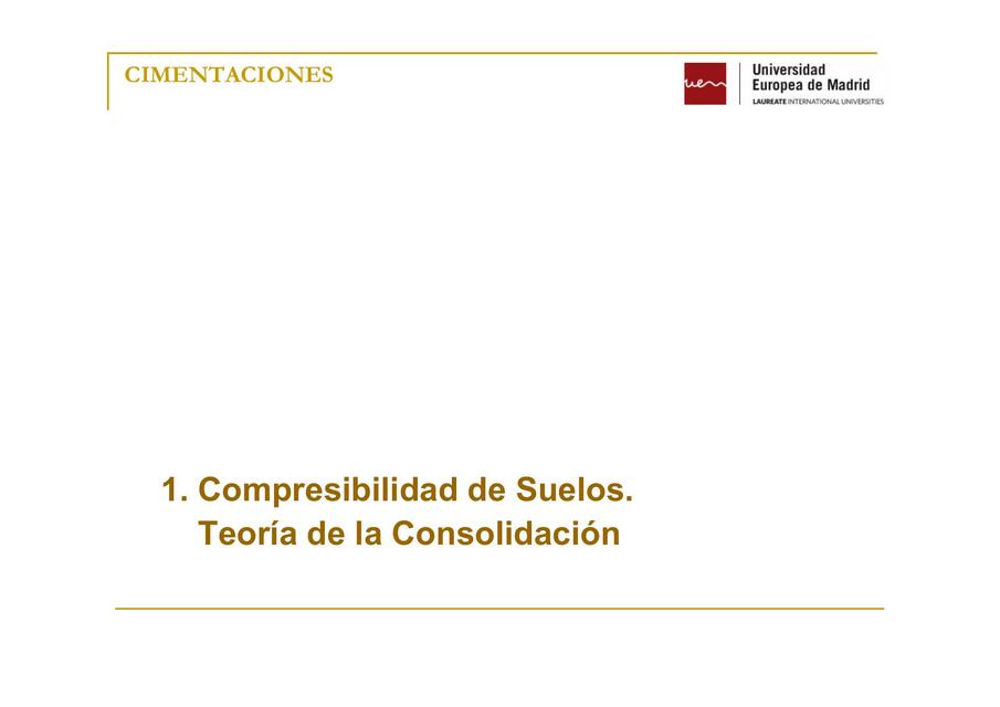 Compresibilidad de Suelos. Teoría de la Consolidación | Eliud Castillo ...