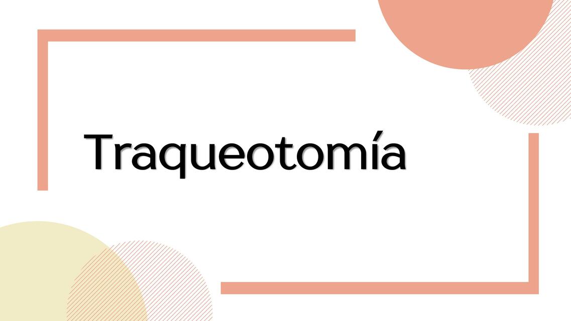 Traqueotomía | ANCY | uDocz