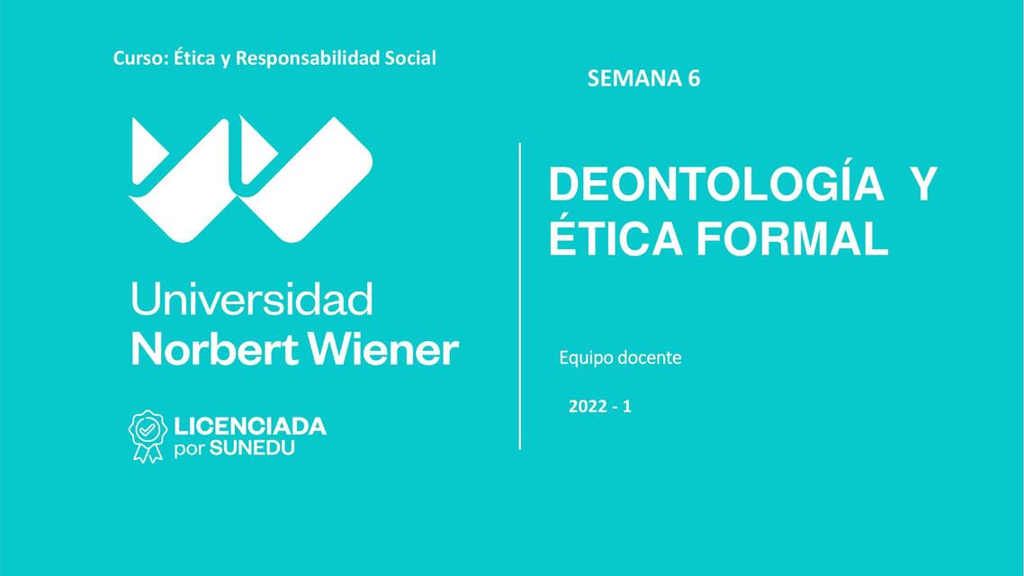 DEONTOLOGIA Y ETICA FORMAL | Erica AF | uDocz
