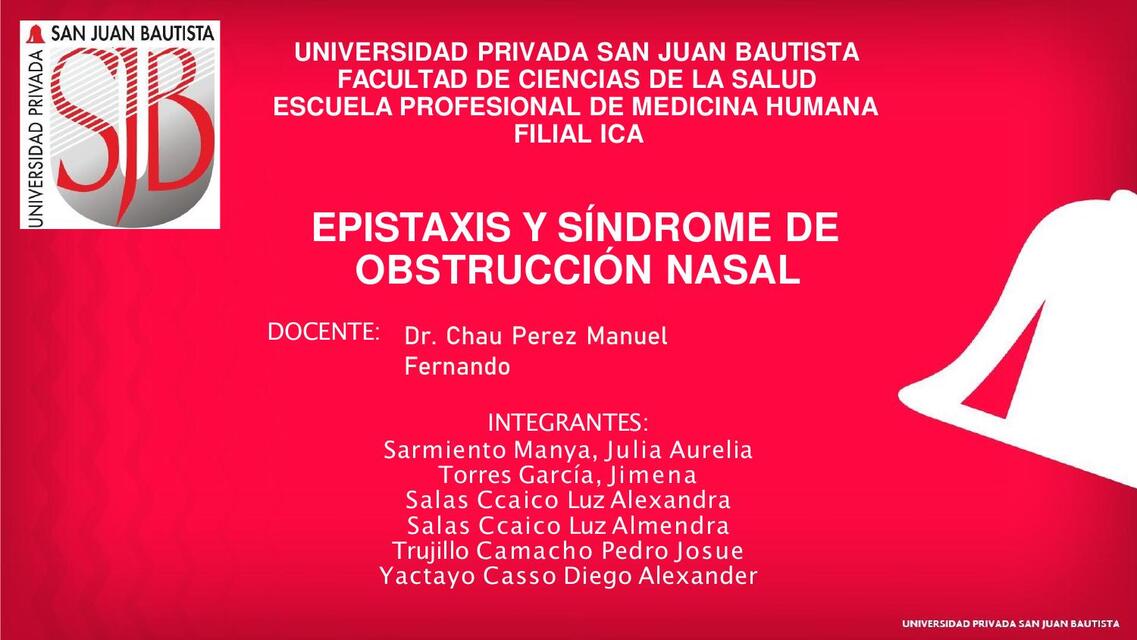 Epistaxis y síndrome de obstrucción nasal | Cristofher Levano | uDocz