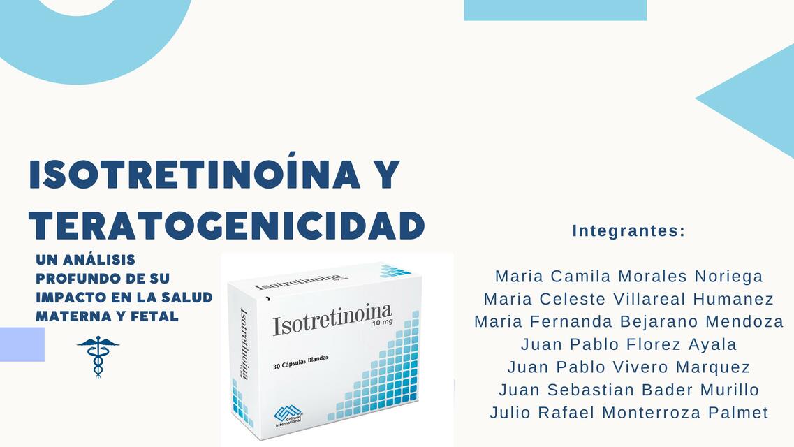 Isotretinomia y teratogenicidad | Maria Fernanda Bejarano Mendoza | uDocz