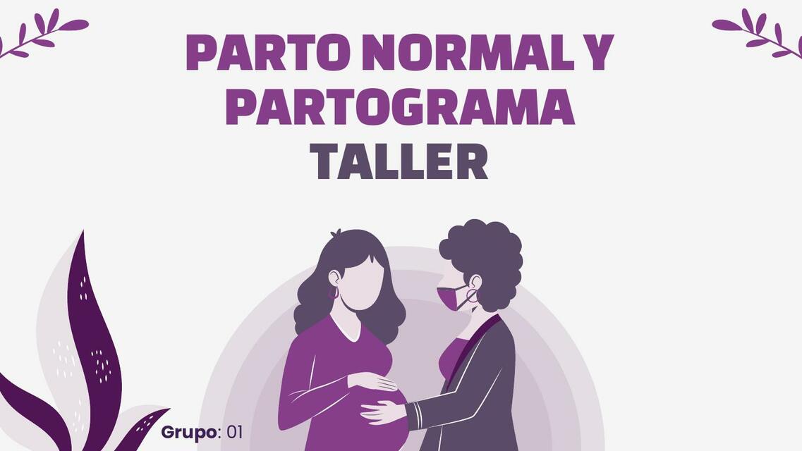 Taller parto normal y partograma | medstdnlife | uDocz